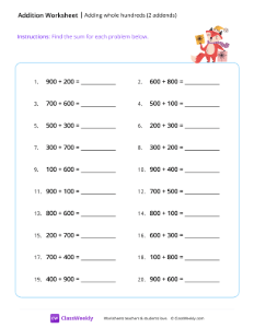 Adding whole hundreds (2 addends) - Fox | Worksheet | ClassWeekly.com