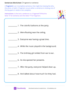 Fragment or sentence - Party | Worksheet | ClassWeekly.com