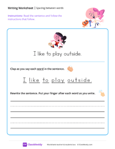 Spacing between words - play | Worksheet | ClassWeekly.com