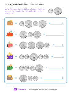 Counting Money - Dimes and Quarters | Worksheet | ClassWeekly.com