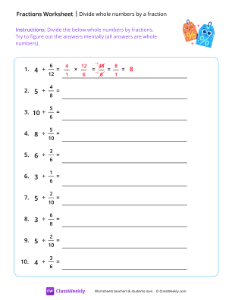Divide Whole Numbers By a Fraction - Big Sale | Worksheet | ClassWeekly.com