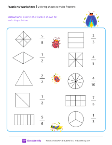Coloring shapes to make fractions - Bugs | Worksheet | ClassWeekly.com