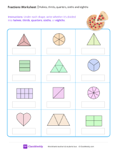 Equal parts - Halves, thirds, quarters, sixths and eighths | Worksheet ...