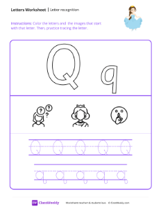 Letter Recognition (Q) - Queen | Worksheet | ClassWeekly.com