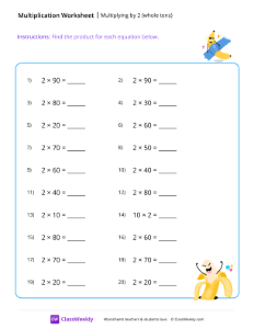 Multiplying by 2 (whole tens) - Banana | Worksheet | ClassWeekly.com