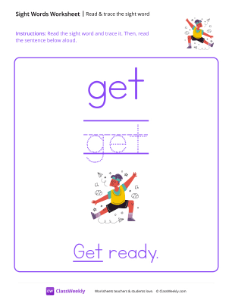 Read & trace the sight word - Get | Worksheet | ClassWeekly.com