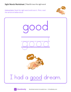 Read & trace the sight word - Good | Worksheet | ClassWeekly.com