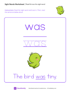 Read & trace the sight word - Was | Worksheet | ClassWeekly.com