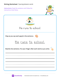 Spacing between words - Run | Worksheet | ClassWeekly.com