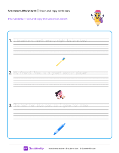 Trace and copy sentences - Pencil | Worksheet | ClassWeekly.com