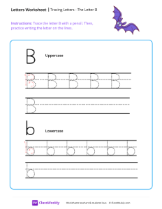 Tracing Letters - The Letter B | Worksheet | ClassWeekly.com