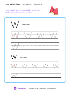 Tracing Letters - The Letter W | Worksheet | ClassWeekly.com